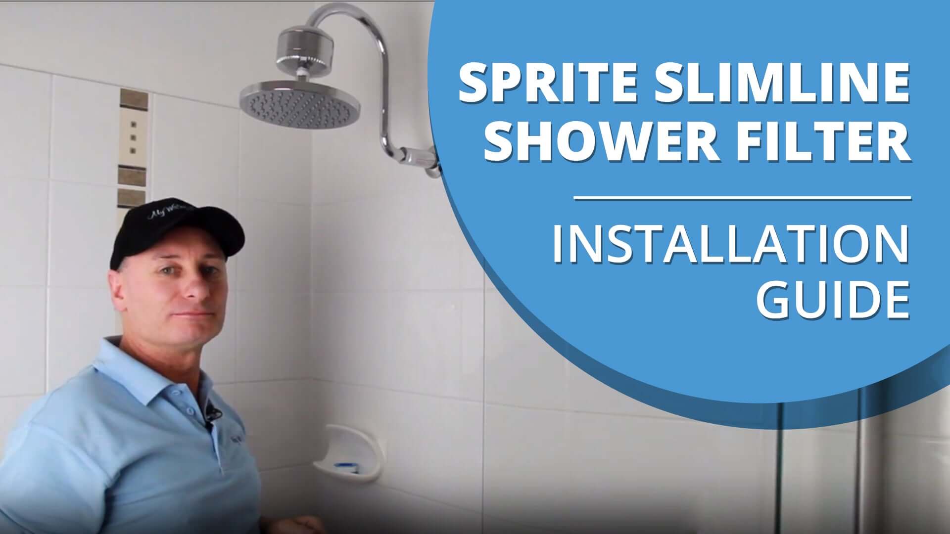 How to install a Sprite Slimline Shower Filter | My Water Filter Blog